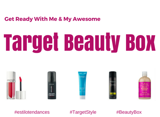 Get Ready With Me & Target Beauty Box