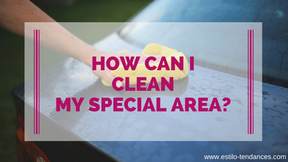 How do you care for your area down there?